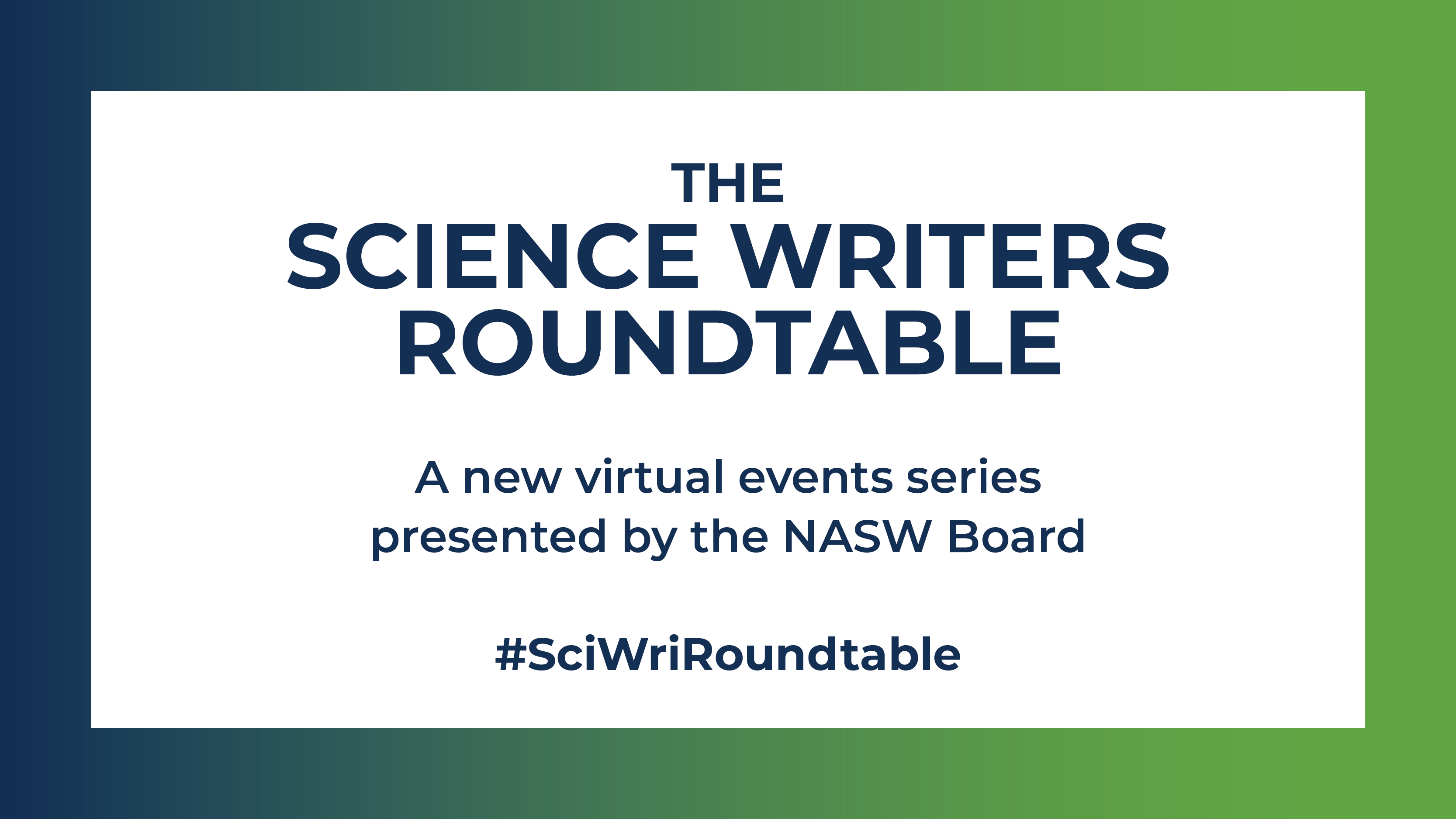 Science Writers Roundtable: Self-Care Through Tough Transitions ...