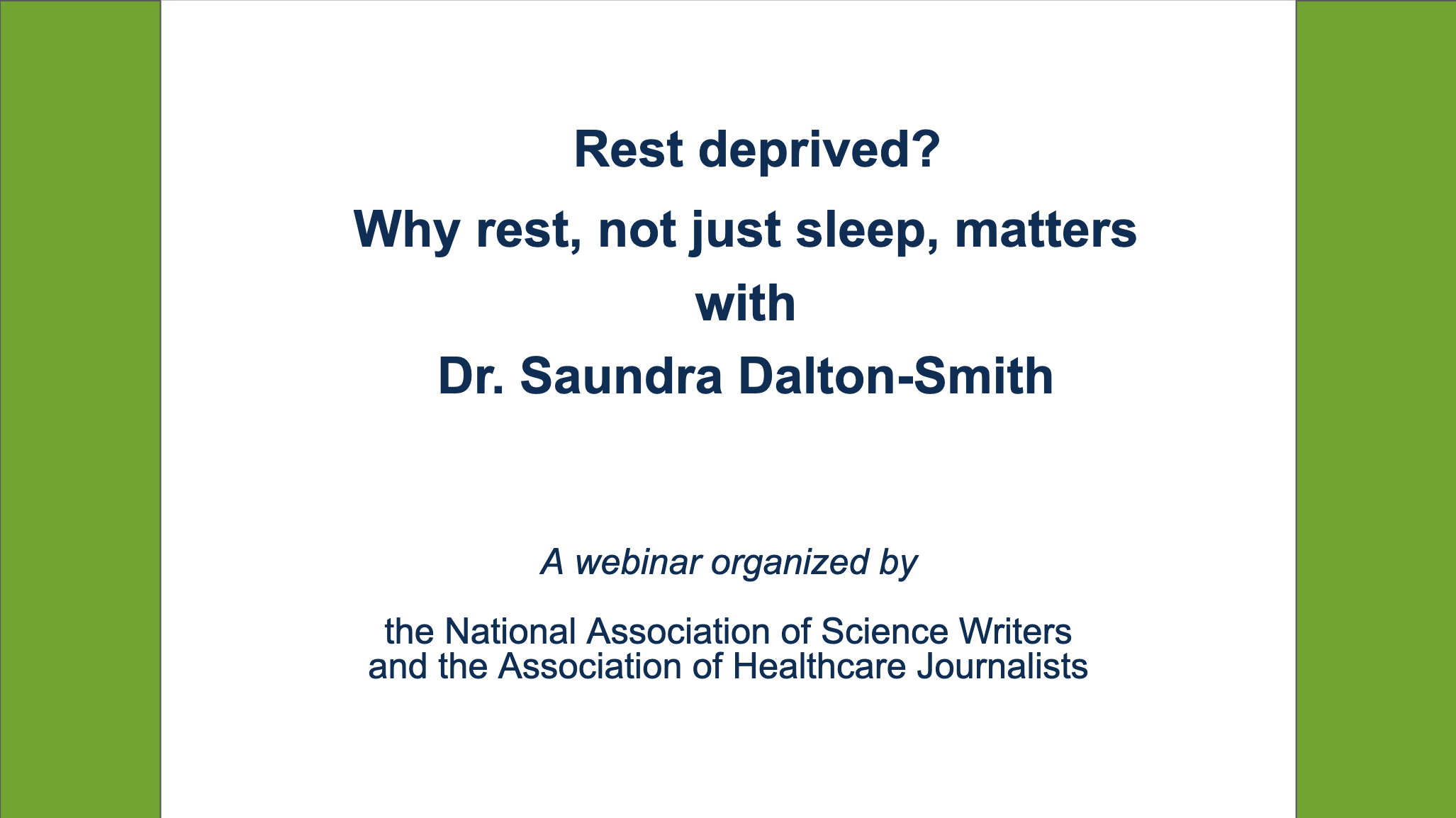 Rest deprived? Why rest, not just sleep, matters | ScienceWriters (www ...